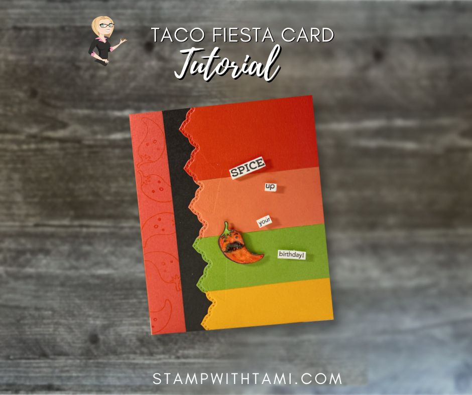 Taco Fiesta & Enjoy the Journey Tutorials