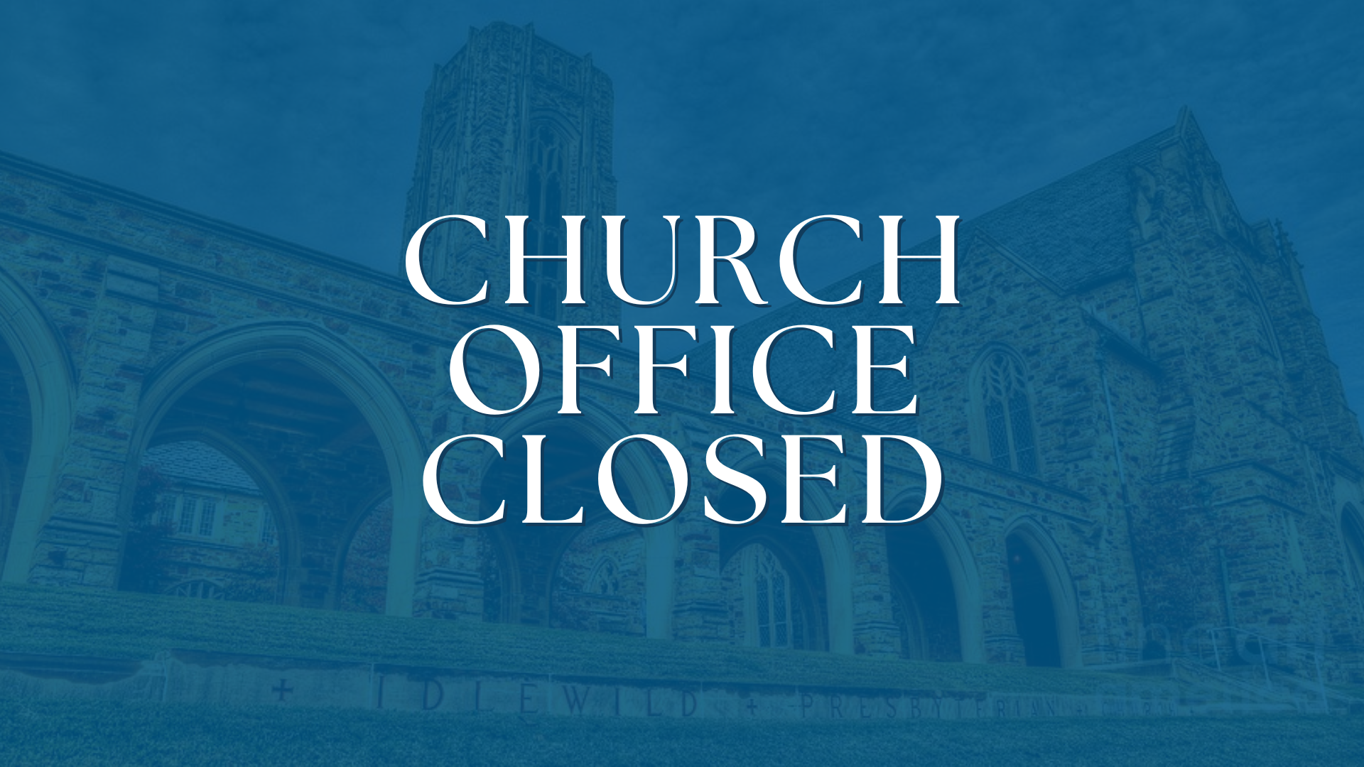 News & Events - Idlewild Presbyterian