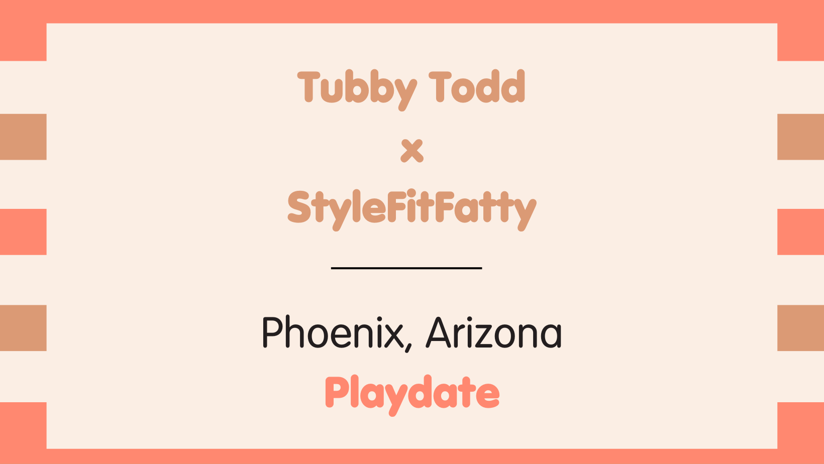 Tubby Todd Event Calendar | Tubby Todd Bath Co.